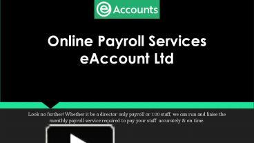 PPT – Online Payroll Services – eAccount Ltd PowerPoint presentation | free to download - id ...