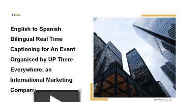 PPT – English to Spanish Bilingual Real Time Captioning for An Event ...