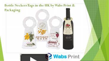 PPT – Wabs Print & Packaging Offering Bottle Necker in the UK PowerPoint presentation | free to ...