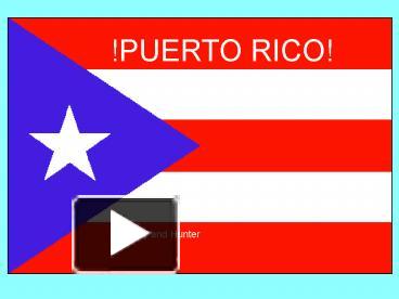 PUERTO RICO presentation | free to view