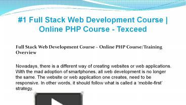 #1 Full Stack Web Development Course | Online PHP Course - Texceed presentation | free to download