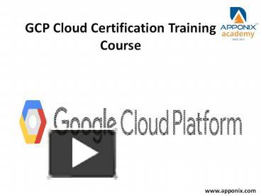 PPT – GCP PowerPoint presentation | free to download - id: 932c31-MzU2Y