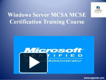 PPT – mcsa course training PowerPoint presentation | free to download - id: 9330ec-ZWRkM