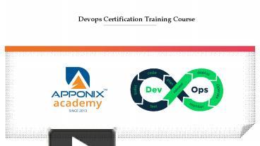 PPT – APPONIX DEVOPS PowerPoint presentation | free to download - id: 933f96-MDAxZ