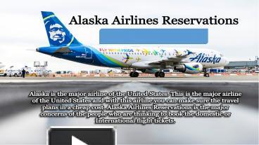 PPT – Alaska Airlines Reservations & Flight Booking PowerPoint presentation | free to download ...