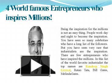 4 World famous Entrepreneurs who inspires Millions! presentation | free ...
