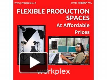 Flexible Production Spaces By Workplex Photo Slideshow | free to download - id: 93866c-YTEyM