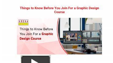 PPT – Things to Know Before You Join For a Graphic Design Course ...