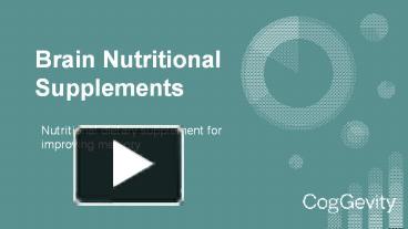 PPT – Benefits & Risks for Taking the Brain Nutritional Supplements PowerPoint presentation ...