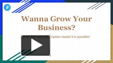 Want To Grow Your Business? presentation | free to download