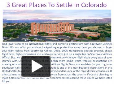 PPT – 3 Great Places To Settle In Colorado PowerPoint presentation ...