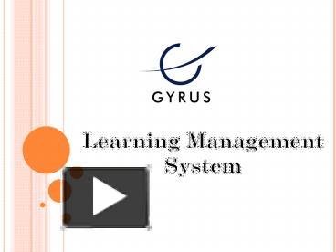 Training Management System | Gyrus System presentation | free to download