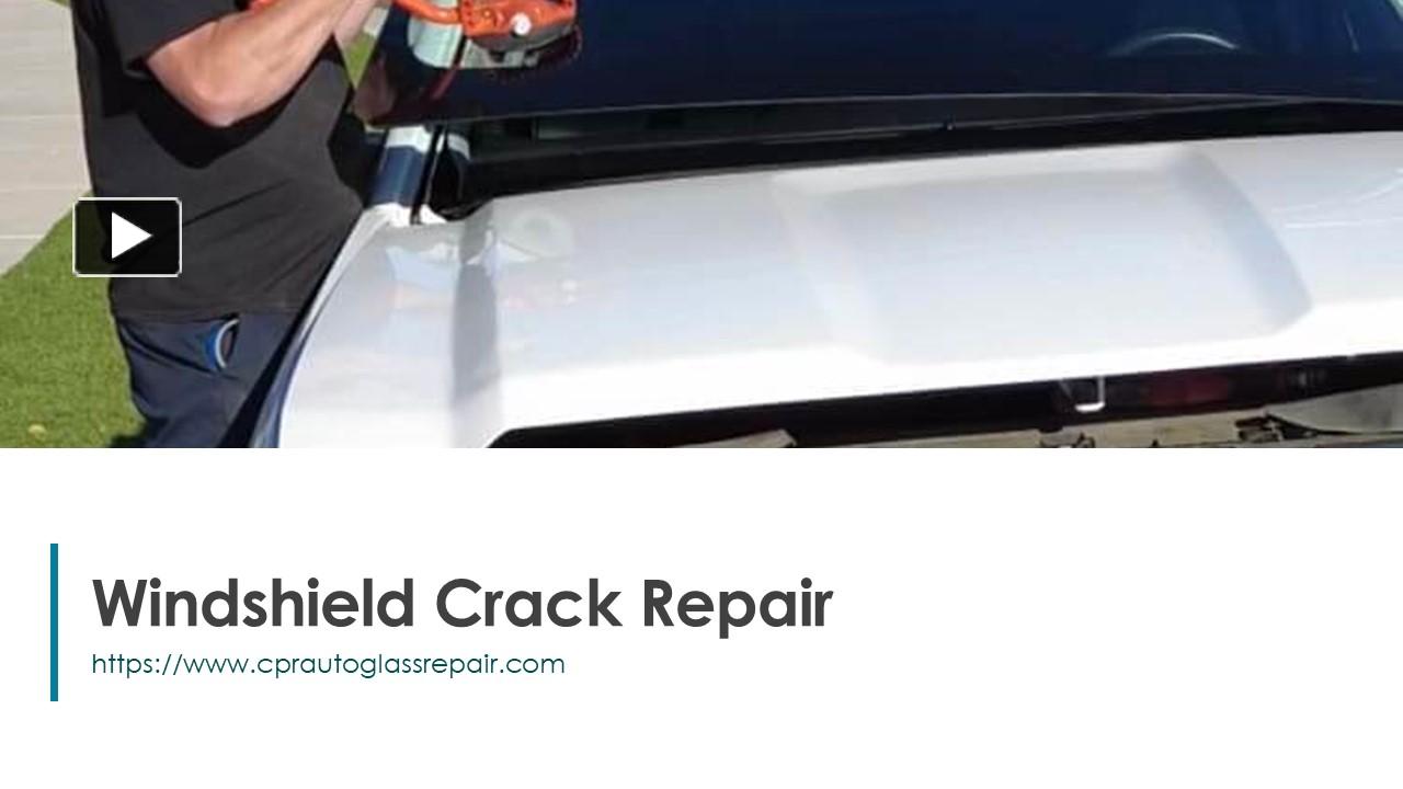 PPT – Windshield Crack Repair PowerPoint presentation | free to download - id: 93c0f0-ODc4Y