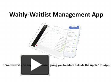 Waitly-Waitlist Management App presentation | free to download