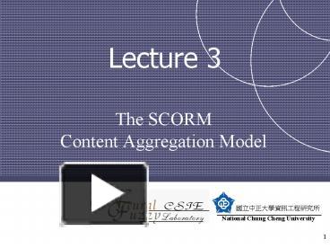 PPT – The SCORM Content Aggregation Model PowerPoint presentation | free to view - id: 93fba-ZjNjO
