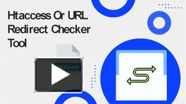 PPT – Htaccess Or URL Redirect Checker Tool PowerPoint presentation | free to download - id ...