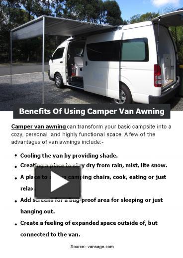 PPT – Benefits Of Using Camper Van Awning PowerPoint presentation ...