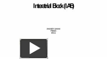 Interatrial Block (IAB) presentation | free to download