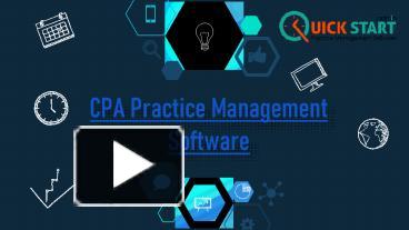 CPA Practice Management Software - QuickstartAdmin presentation | free to download