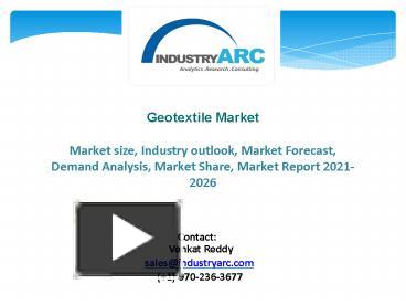 Geotextile Market - Forecast(2022 - 2027) presentation | free to download