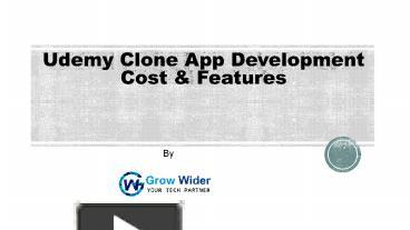 Lms Script Open Source | Udemy Clone APP Development Cost and Features presentation | free to ...