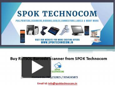 PPT – Buy Retsol Barcode Scanner from SPOK Technocom PowerPoint presentation | free to download ...