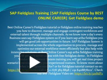 SAP Fieldglass Overview | SAP Ariba Fieldglass demo | Fieldglass Training by Best online Career ...