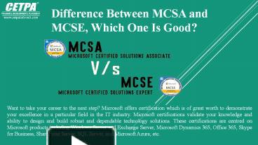 Difference Between MCSA and MCSE, Which One Is Good? presentation ...