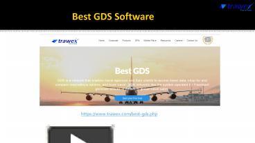 PPT – Best GDS Software PowerPoint presentation | free to download - id: 949430-YjBmN