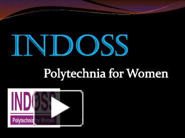 PPT – INDOSS POLYTECHNIA (1) PowerPoint presentation | free to download ...