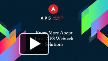 PPT – Discover More About Us APS Webtech Corporation PowerPoint presentation | free to download ...