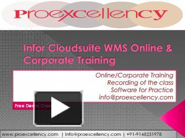 PPT – Proexcellency provides Infor Cloudsuite WMS Online Training. PowerPoint presentation ...