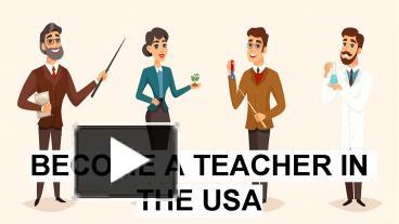 PPT – Become A Teacher in The USA PowerPoint presentation | free to ...