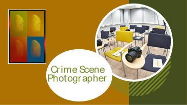 PPT – Hire Expert Of Crime Scene Photographer in Newark PowerPoint ...