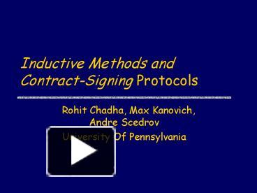PPT – Inductive Methods and ContractSigning Protocols PowerPoint presentation | free to view ...