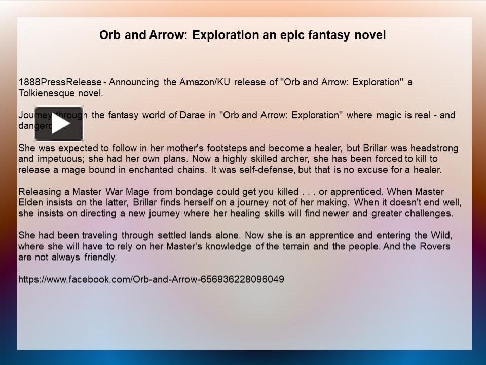 PPT – Orb and Arrow: Exploration an epic fantasy novel PowerPoint presentation | free to ...