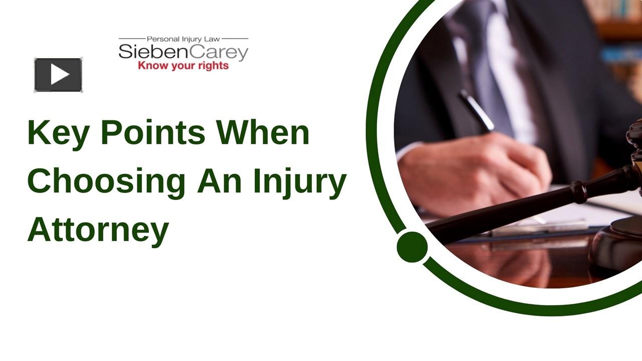 PPT – Key Points When Choosing An Injury Attorney PowerPoint presentation | free to download ...