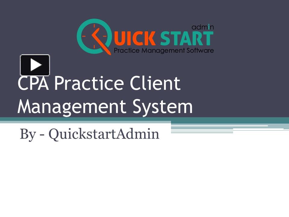 CPA Practice Client Management System – QuickstartAdmin presentation | free to download