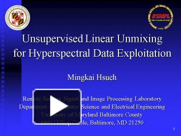 PPT – Unsupervised Linear Unmixing PowerPoint presentation | free to view - id: 95059-Y2QzN