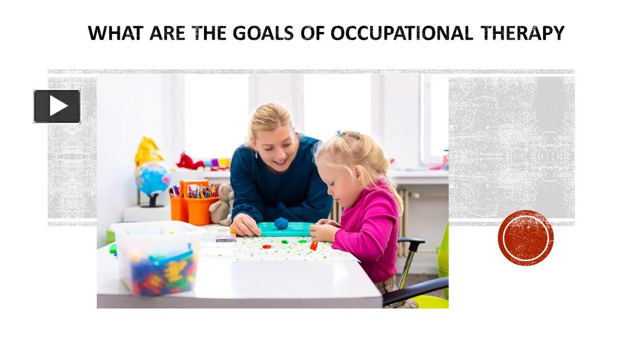 PPT – Pediatric Occupational Therapy San Diego PowerPoint presentation | free to download - id ...