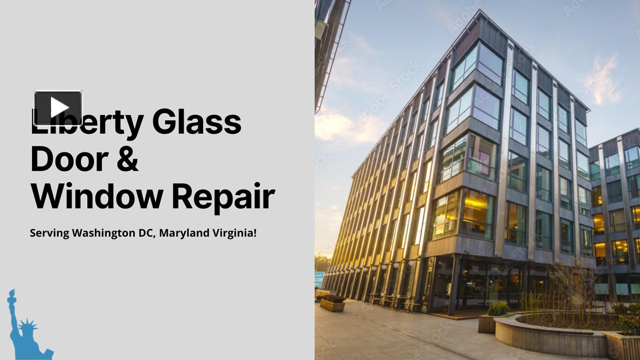 PPT – Reliable Window Glass Repair - Washington DC | Call now PowerPoint presentation | free to ...