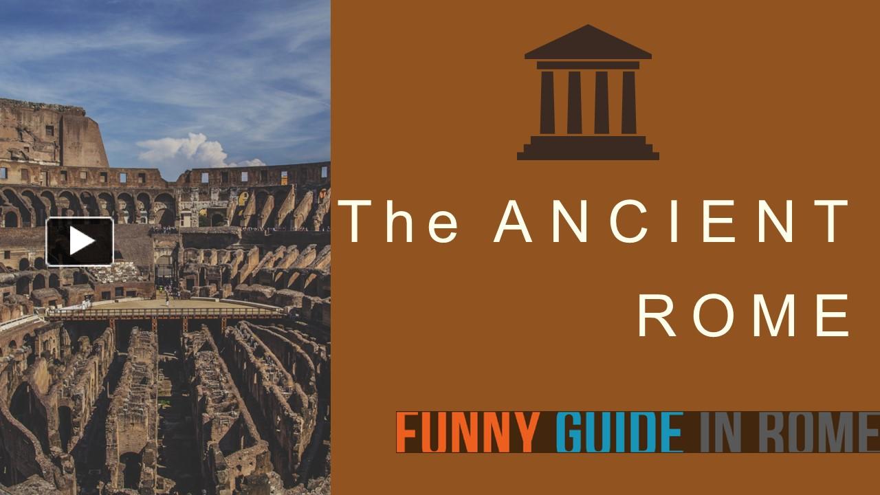 PPT – Check This Slide to Know About Ancient Rome Travel Guide ...