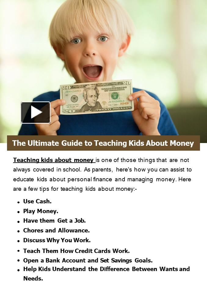 The Ultimate Guide to Teaching Kids About Money presentation | free to ...