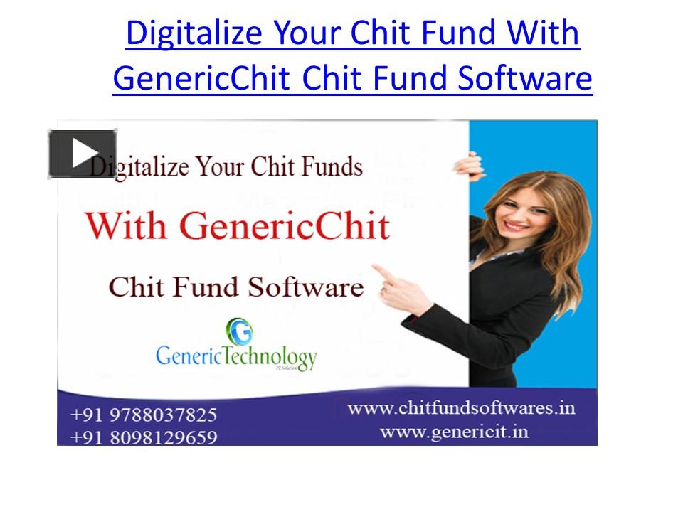 PPT – Digitalize Your Chit Fund With GenericChit Chit Fund Software PowerPoint presentation ...