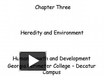 Heredity and Environment presentation | free to view
