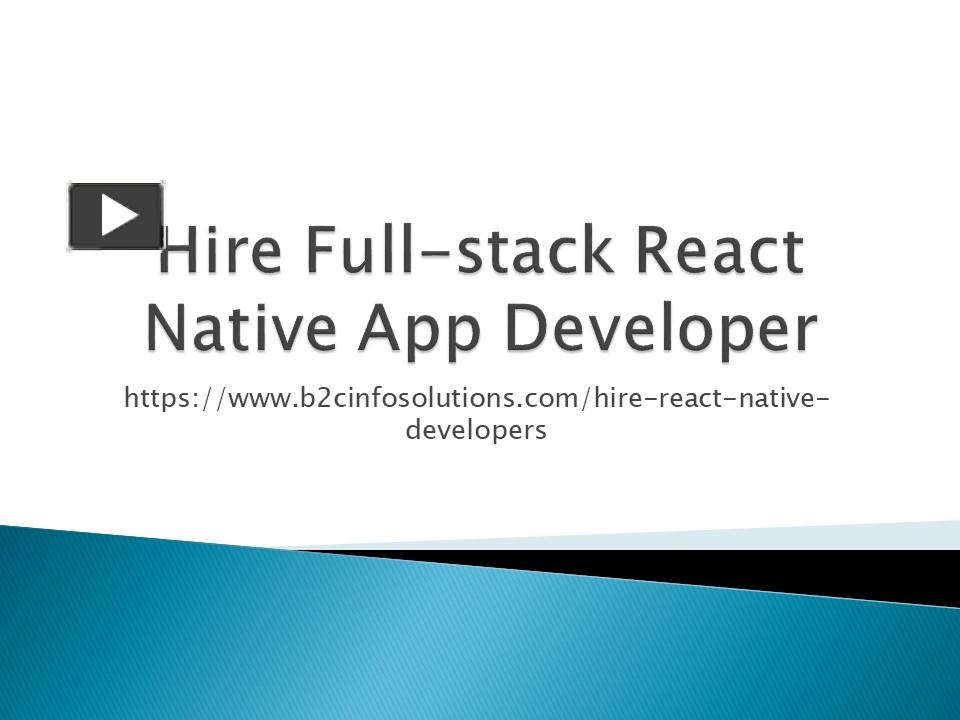 Ppt Hire Full Stack React Native App Developer Powerpoint