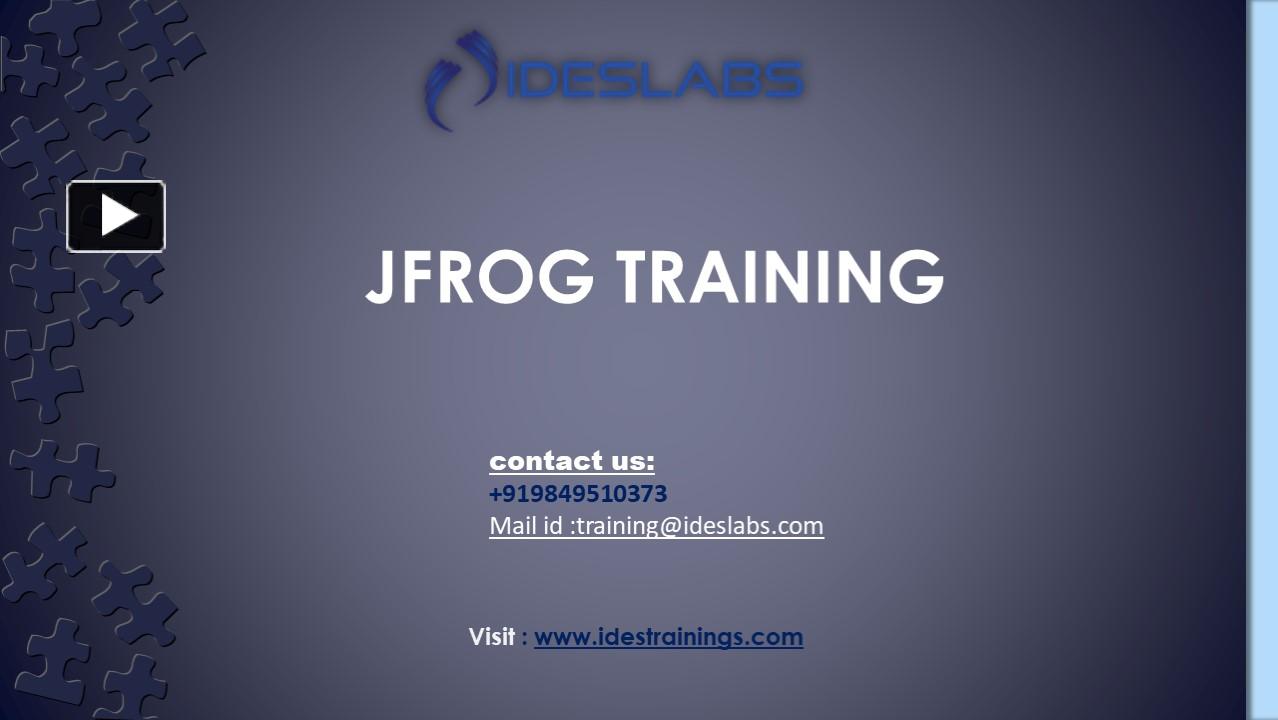 JFrog Training - IDESTRAININGS presentation | free to download