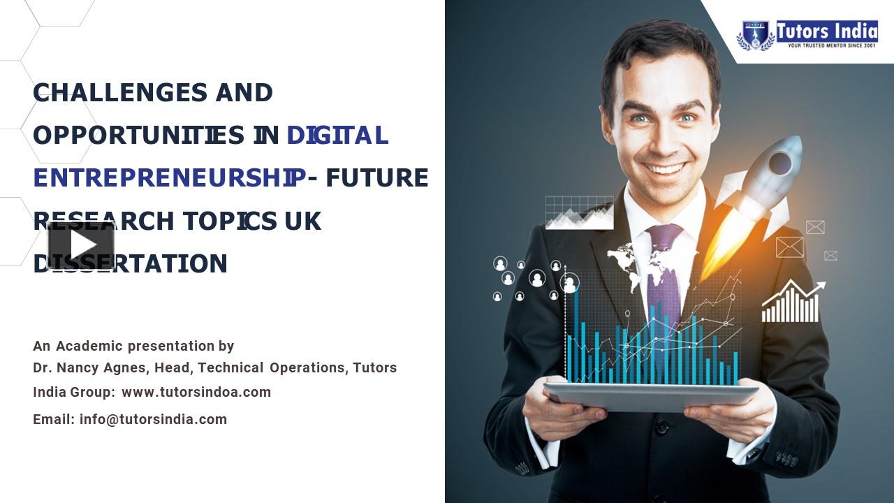 PPT – A critical review of Challenges and Opportunities in Digital ...
