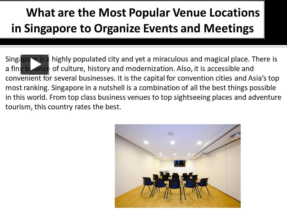 What are the Most Popular Venue Locations in Singapore to Organize Events and Meetings ...