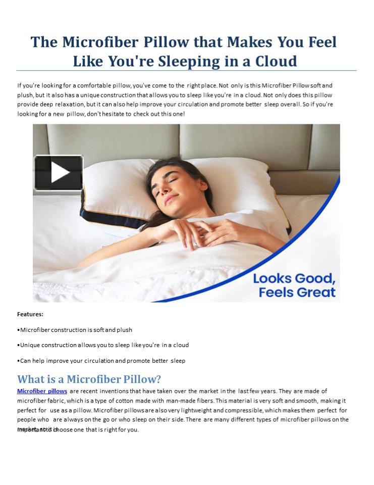 The Microfiber Pillow that Makes You Feel Like You're Sleeping in a Cloud presentation | free to ...